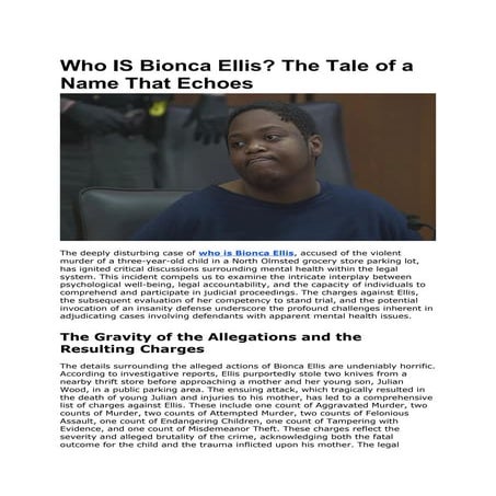 Who IS Bionca Ellis_ The Tale of a Name That Echoes.docx