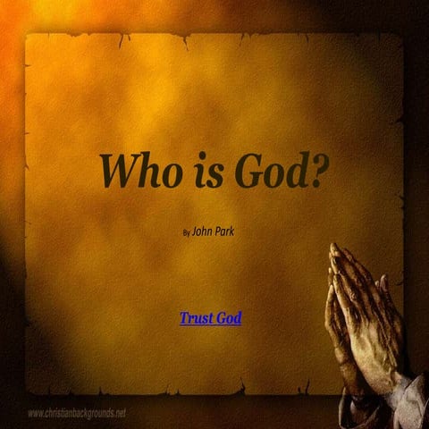 Do You Know Who God Is? | PPTX