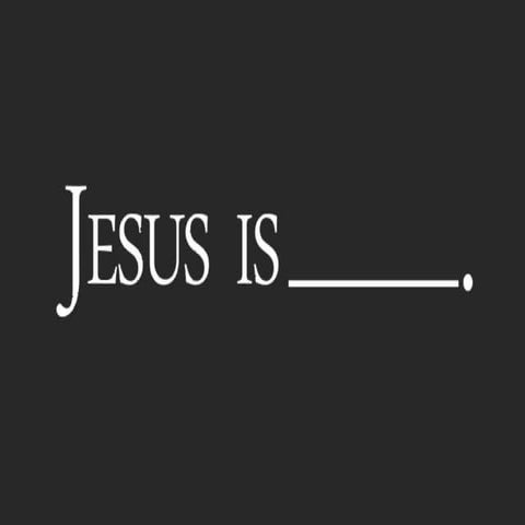 Who is Jesus to you? | PPTX