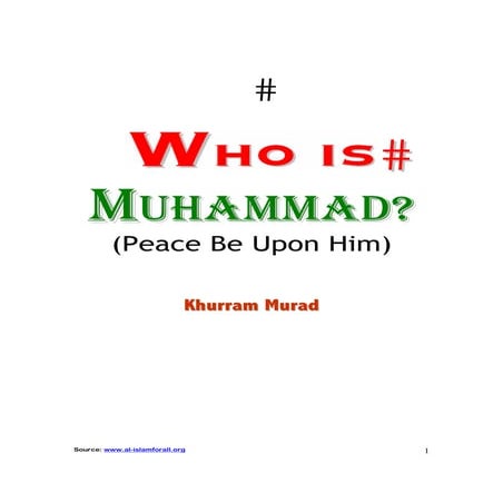 Who is prophet Muhammad (saw) By Khurram Murad | PDF