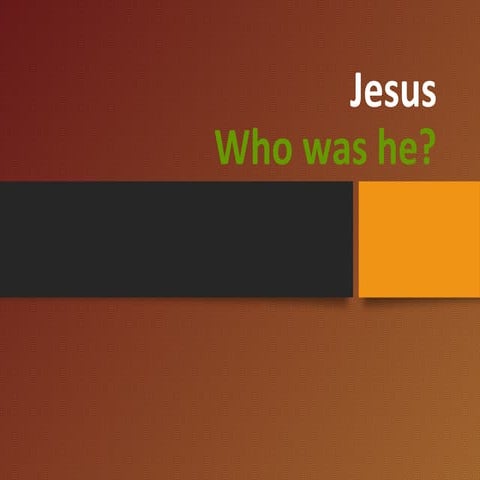 Who jesus was 2014 | PPT | Judaism | Religion & Spirituality