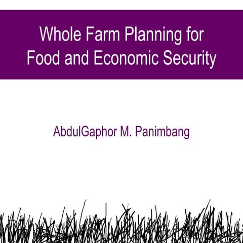 Whole Farm Planning for Food and Economic Security | PPT