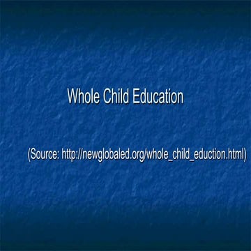 Whole child education | PPT