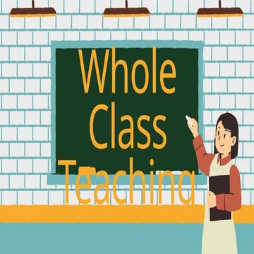 WHOLE CLASS TEACHING xn chb sbcjs sbch.pptx