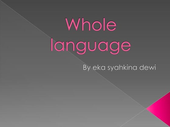 Whole language | PPT