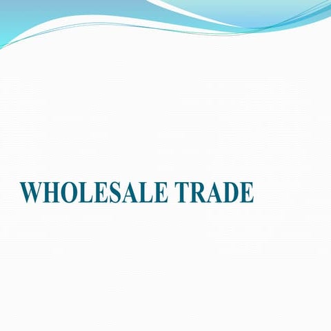 Wholesale trade.ppt