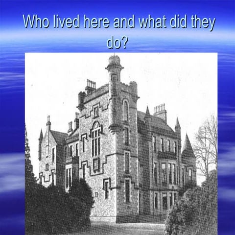 Who lived here and what did they do? | PPT