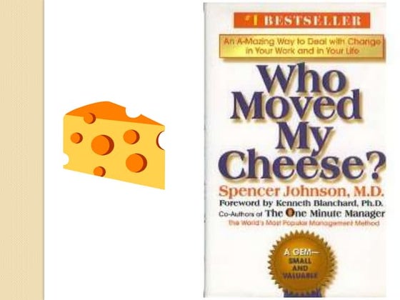 Book review on who moved my cheese? | PDF