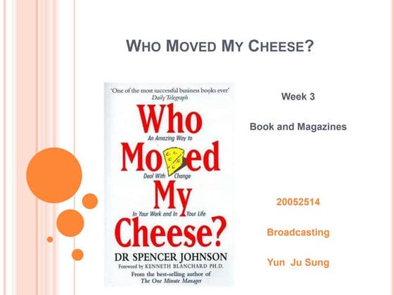 Who moved my cheese | PPT