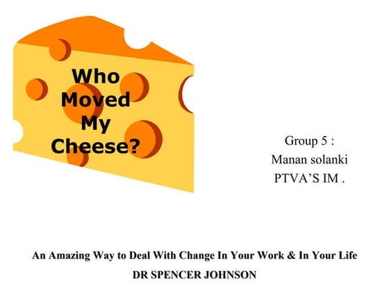 Who moved my cheese ppt | PPT | Science