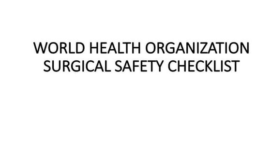 Surg safety checklist: Revisited | PDF