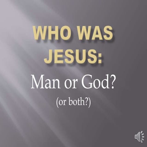Who was jesus | PPTX