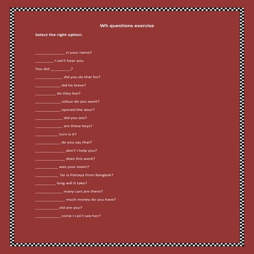 Wh questions exercise | PDF