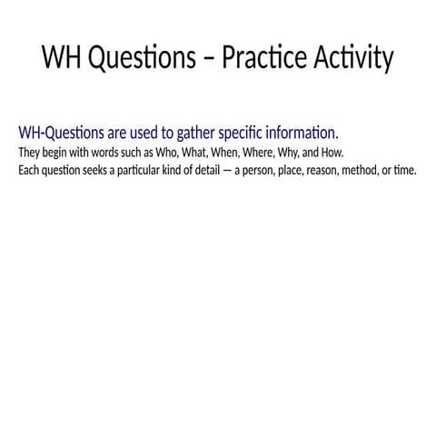 WH_Questions_Interactive_Final.pptxxxxxx | PPTX