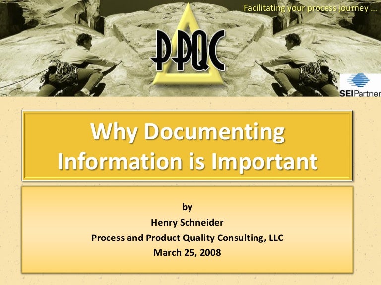 Why Documenting Information Is Important