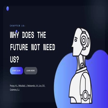 WHY-DOES-THE-FUTURE-NOT-NEED-US.pptx