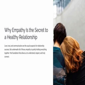 Why-Empathy-Is-the-Secret-to-a-Healthy-Relationship.pdf
