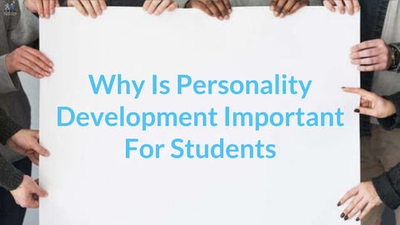 Why Personality Development? | PPTX