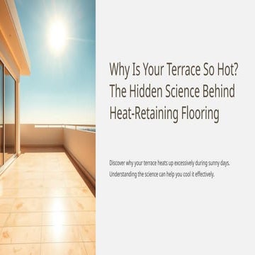 Why-Is-Your-Terrace-So-Hot-The-Hidden-Science-Behind-Heat-Retaining ...