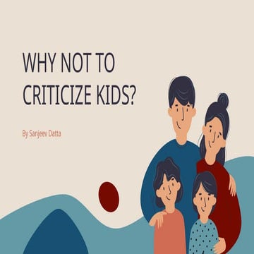 Why Not to Criticize Kids for Parenting? | PPT