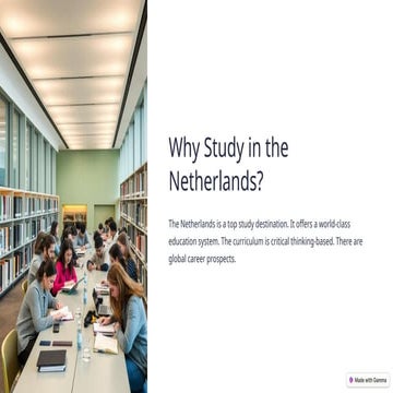 Why Study in the Netherlands? Study in Netherlands from India | PPTX