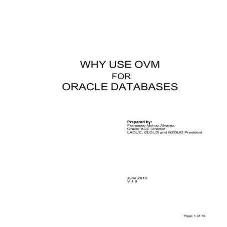 White Paper - Why Use Oracle VM for Oracle Databases | PDF