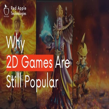 Why 2D Games Are Still Popular | PPT