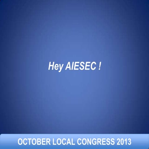 L'cong| Why AIESEC? | PPTX