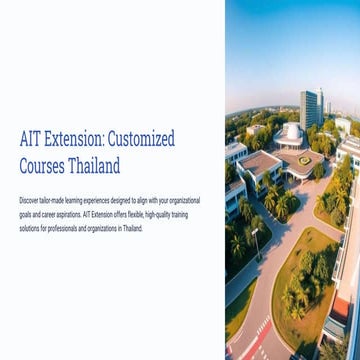 Why AIT Extension Leads in Customized Courses Thailand for ...