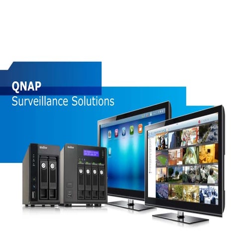 QNAP Surveillance Solutions | PPTX