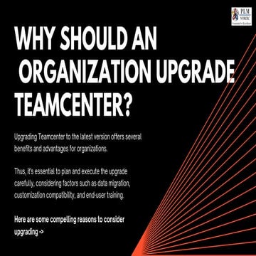 Why any organization should upgrade Teamcenter | PDF