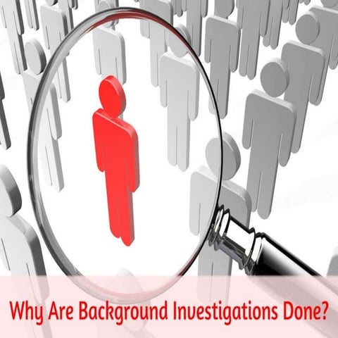 Why are background investigations done | PPTX