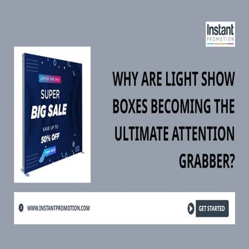 Why Are Light Show Boxes Becoming the Ultimate Attention Grabber? | PPT