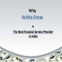 Why ashika group is the best financial service provider in india