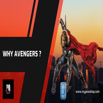 WHY AVENGERS ? | PPT
