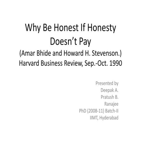 Why Be Honest If Honesty Doesn’T Pay | PPT
