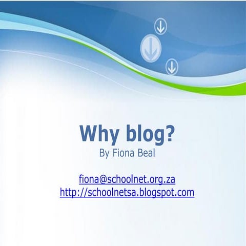 Why blog? | PPT