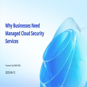 Why Businesses Need Managed Cloud Security Services | PPTX