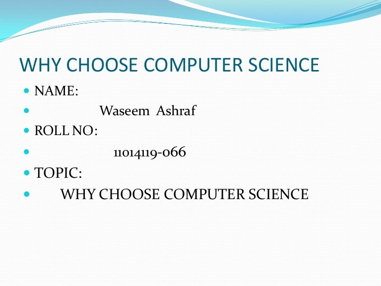 Why Choose Computer Science why-choose-computer-science
