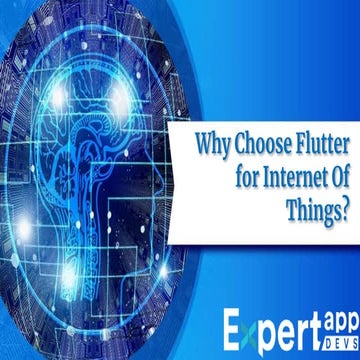Why Choose Flutter for IoT_.pptx