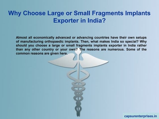Large fragment implants manufacturer | PPT