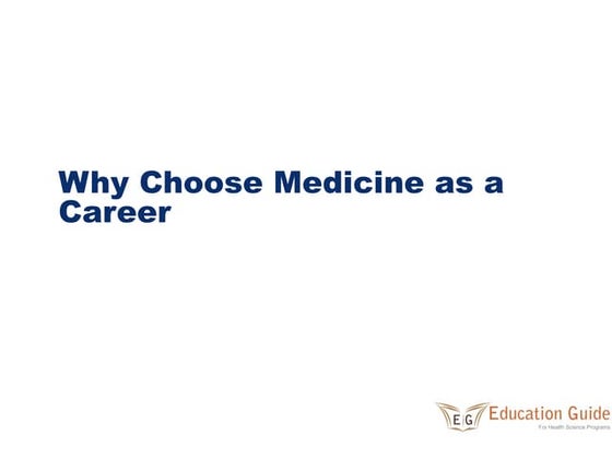Why choose the medical careers | PPT