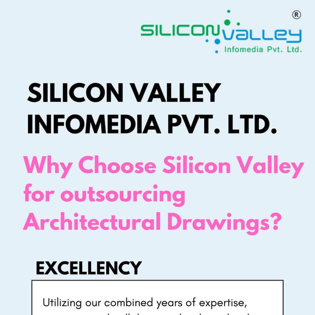 Why Choose Silicon Valley for outsourcing Architectural Drawings.pdf