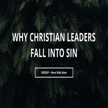 Why Christian leaders fall into sin.pptx