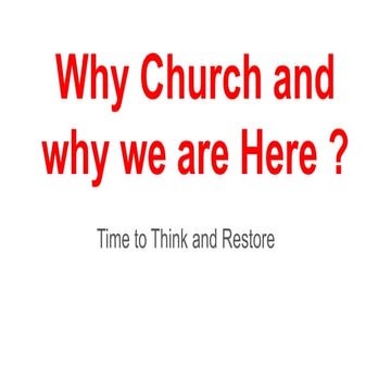 Why Church and why we are Here and it's purpose | PDF