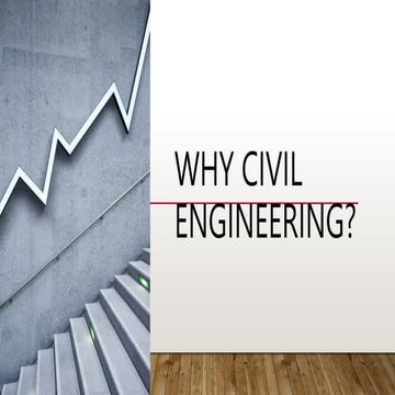 Why civil Engineering? What makes it special.pptx