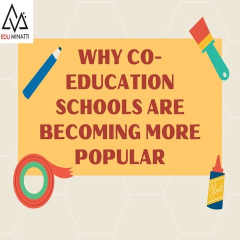 Why Co-Education Schools are Becoming More Popular.pdf