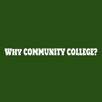 Why community college | PPTX