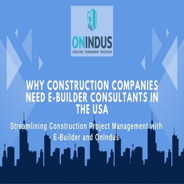 Why Construction Companies Need E-Builder Consultants in the USA.pdf