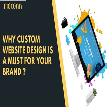 Why Custom Website Design Is a Must for Your Brand .pdf